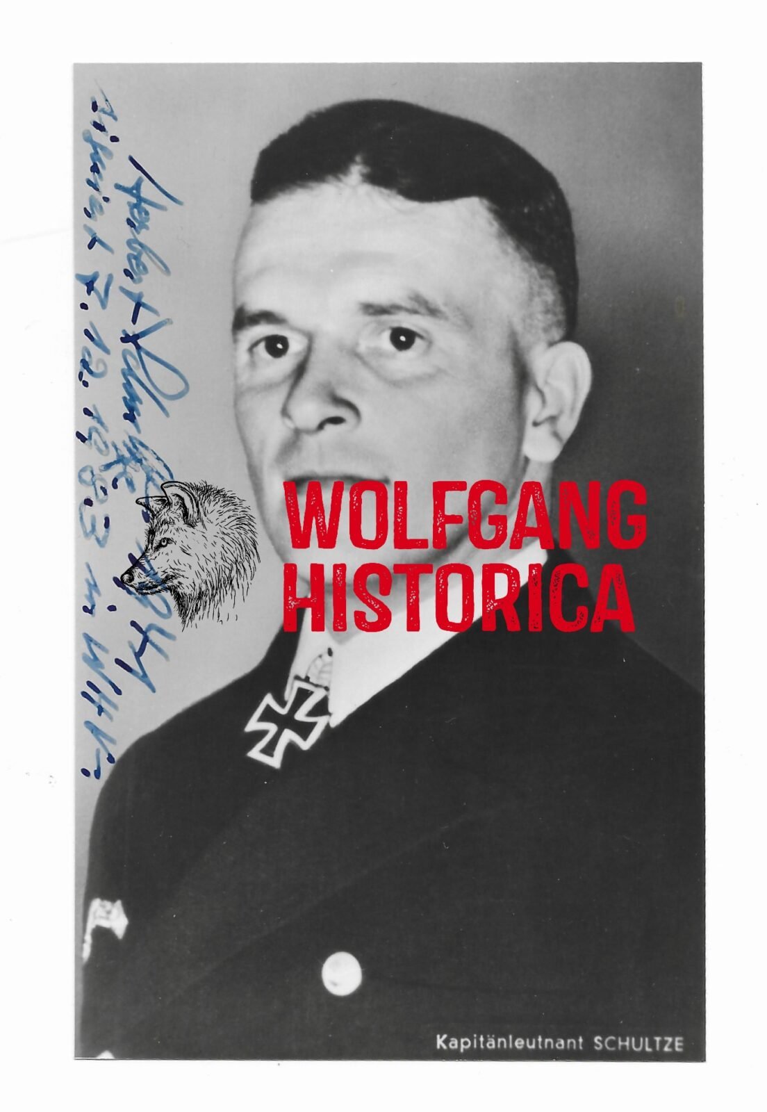 Herbert Schultze - Kommandant of "U-48" (Eichenlaub) - Wolfgang Historica