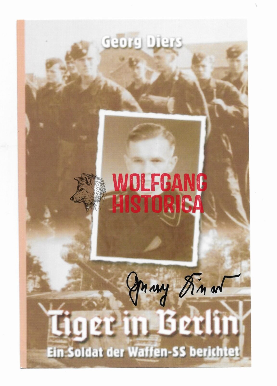 Georg Diers – schwere SS-Panzer-Abteilung 503 (Battle of Berlin, King ...